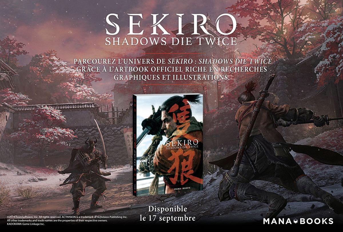 SEKIRO: SHADOWS DIE TWICE - OFFICIAL ARTWORKS : Partez à la conquête de ...